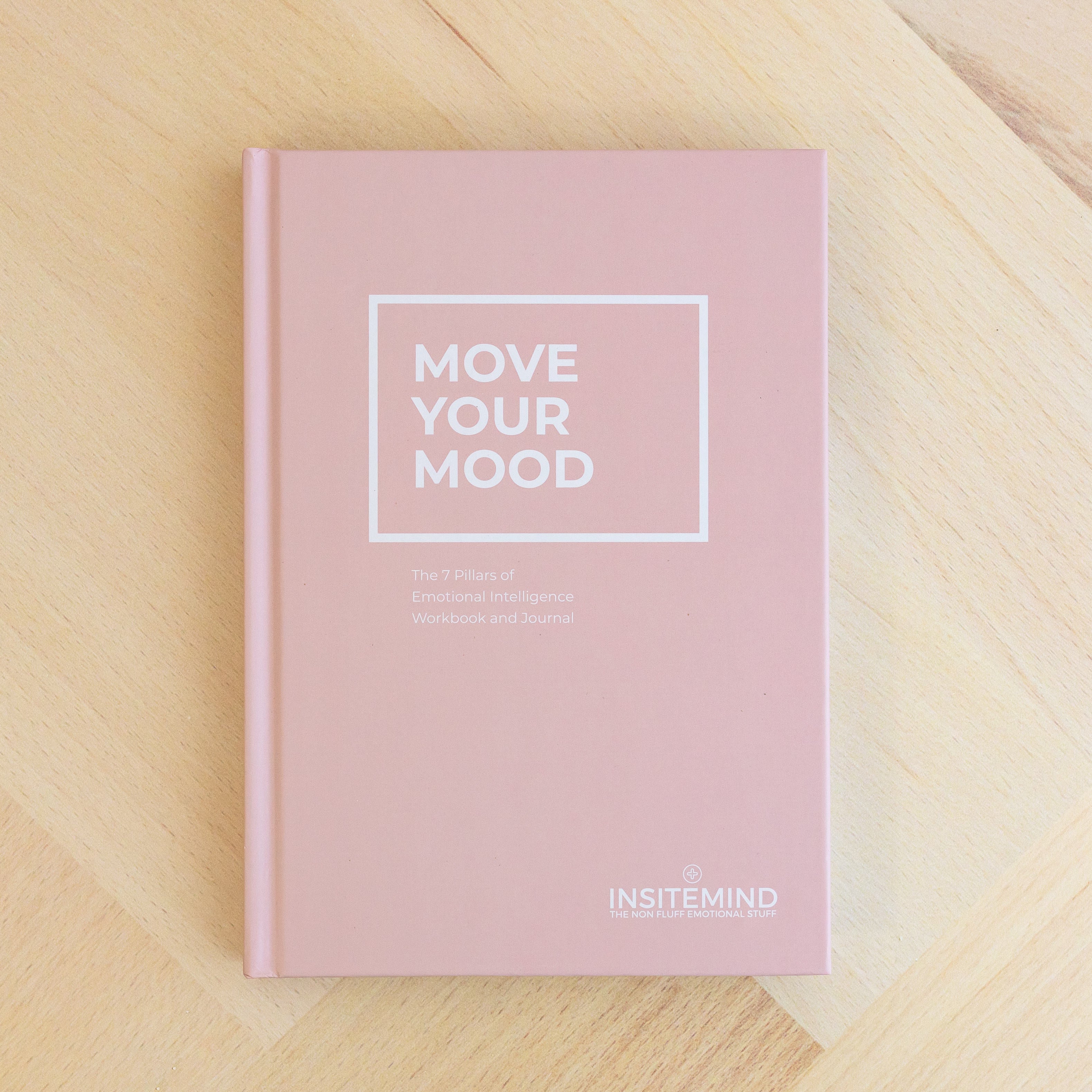 Move Your Mood Workbook and Journal – INSITE MIND